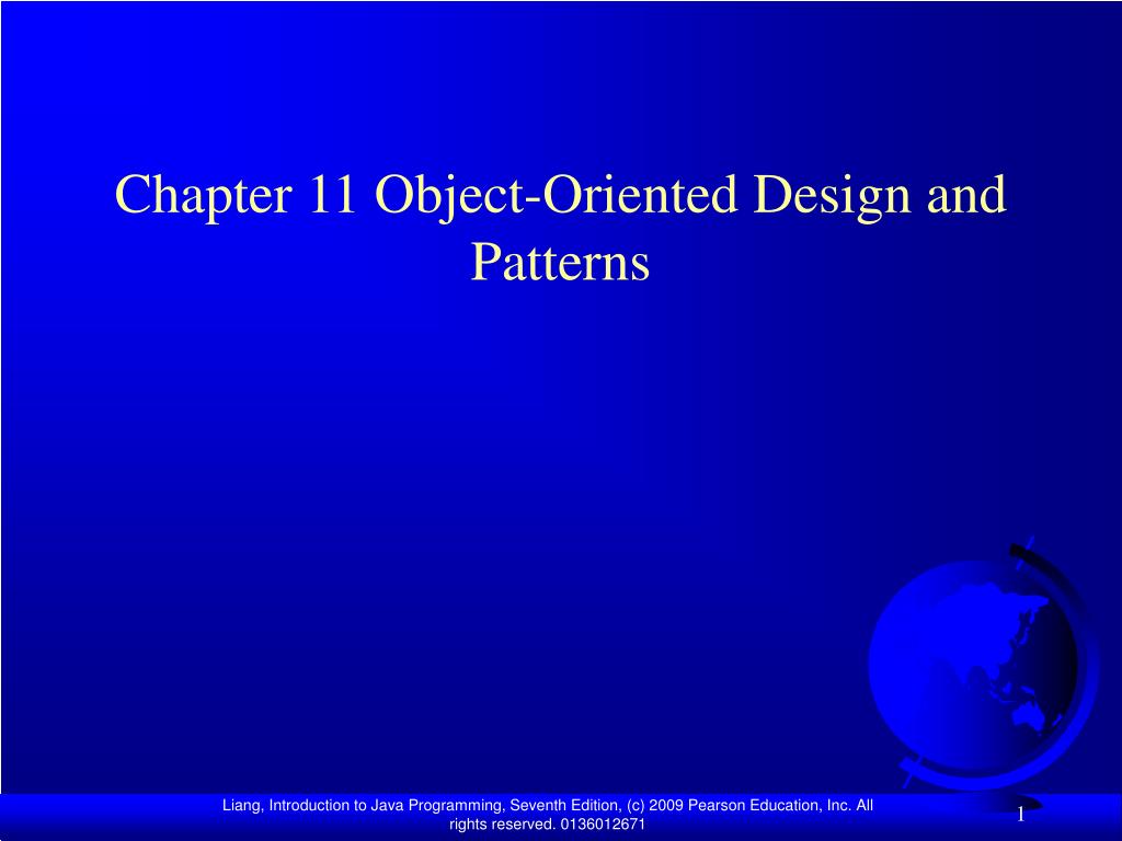 Ppt Chapter 11 Object Oriented Design And Patterns Powerpoint Presentation Id317513