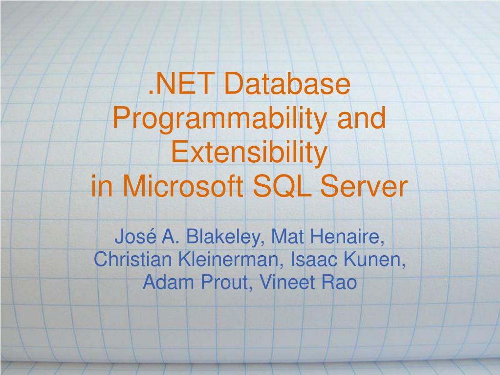 Ppt Net Database Programmability And Extensibility In Microsoft Sql Server Powerpoint