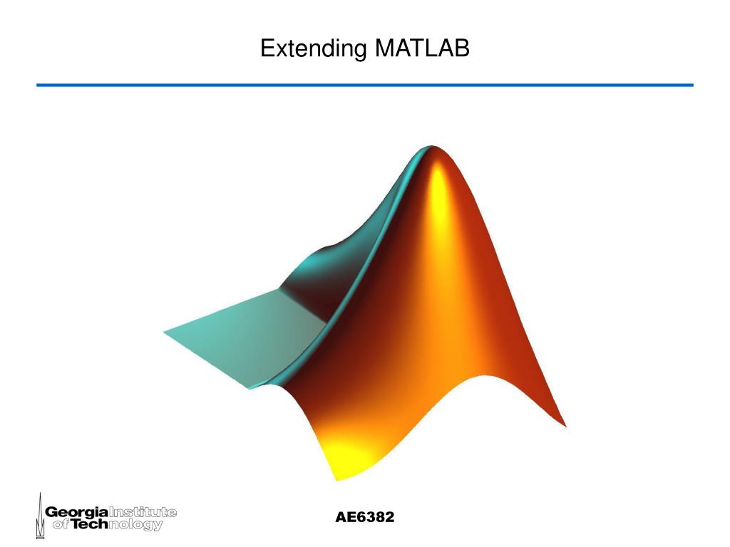 PPT - Extending MATLAB PowerPoint Presentation, free download - ID:317577