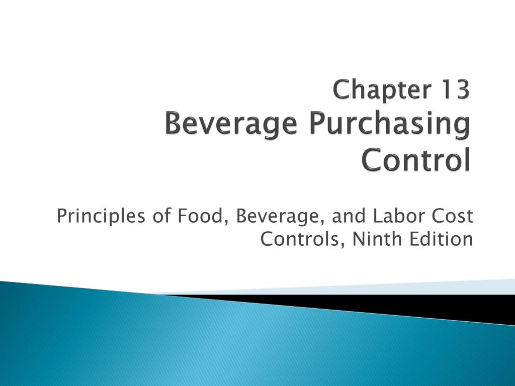 PPT - Chapter 13 Beverage Purchasing Control PowerPoint Presentation ...