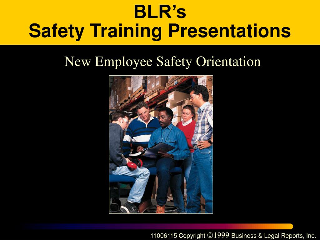 PPT - BLR’s Safety Training Presentations PowerPoint Presentation, free ...
