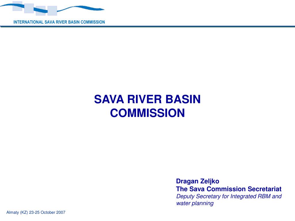 PPT - SAVA RIVER BASIN COMMISSION PowerPoint Presentation, free ...