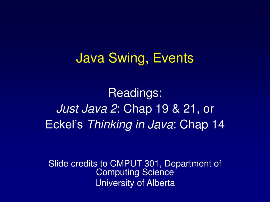 PPT - Java Swing, Events PowerPoint Presentation, free download - ID:319433
