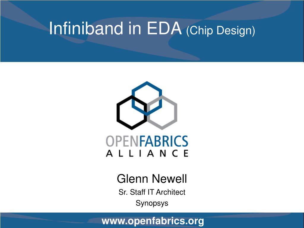 PPT - Infiniband in EDA (Chip Design) PowerPoint Presentation, free ...