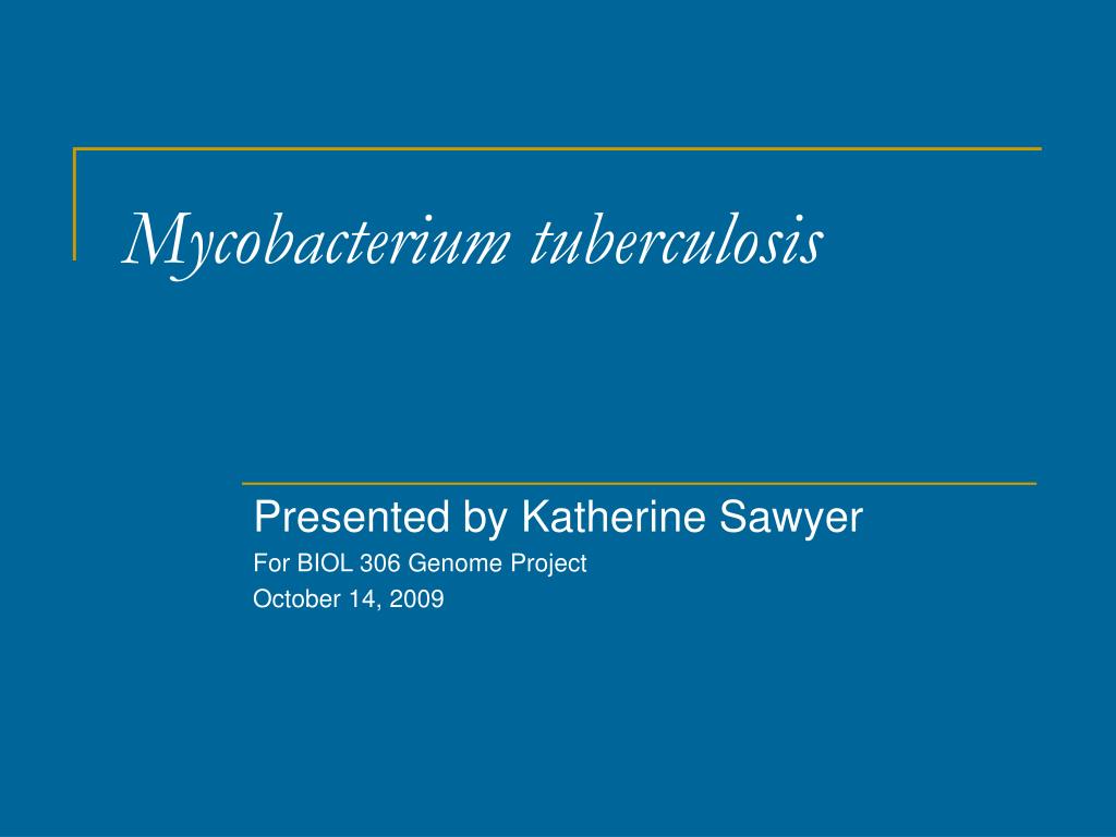 PPT - Mycobacterium tuberculosis PowerPoint Presentation, free download ...