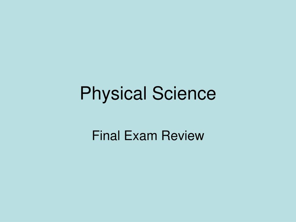 PPT - Physical Science PowerPoint Presentation, free download - ID:322330