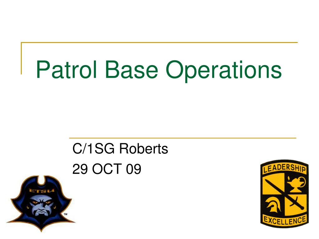 PPT - Patrol Base Operations PowerPoint Presentation, free download ...