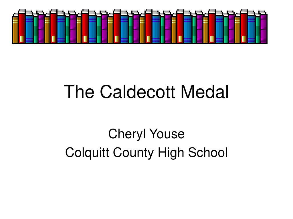PPT - The Caldecott Medal PowerPoint Presentation, free download - ID:32671