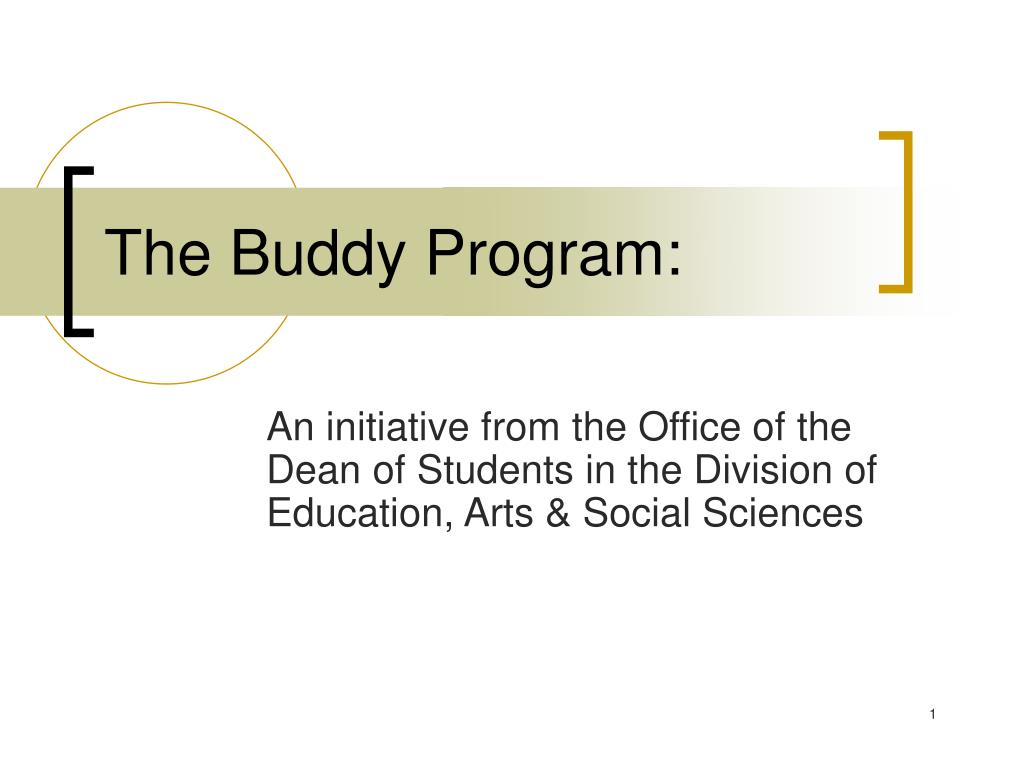 PPT - The Buddy Program: PowerPoint Presentation, free download - ID:327288
