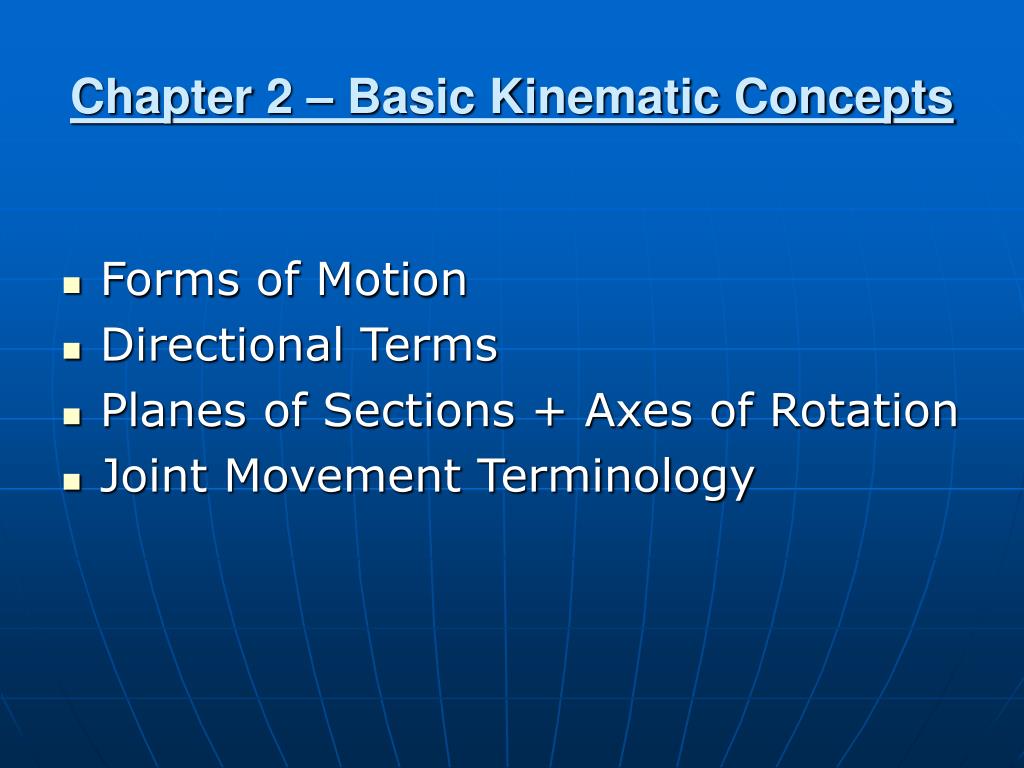 PPT - Chapter 2 – Basic Kinematic Concepts PowerPoint Presentation ...