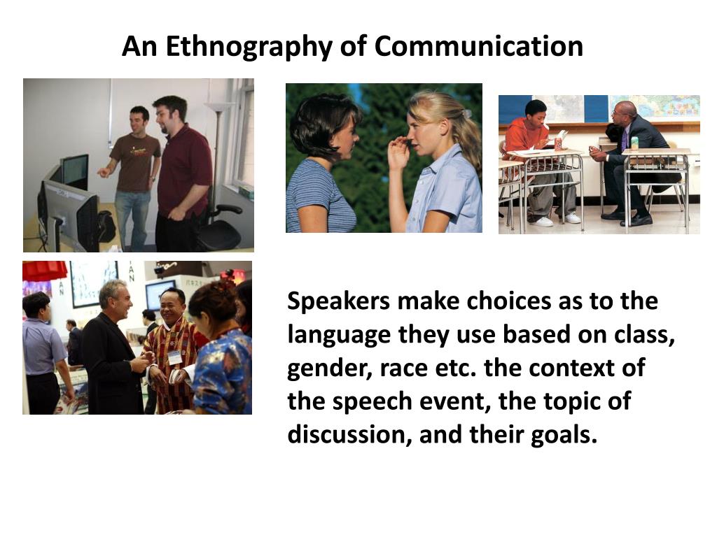 PPT - An Ethnography of Communication PowerPoint Presentation, free ...