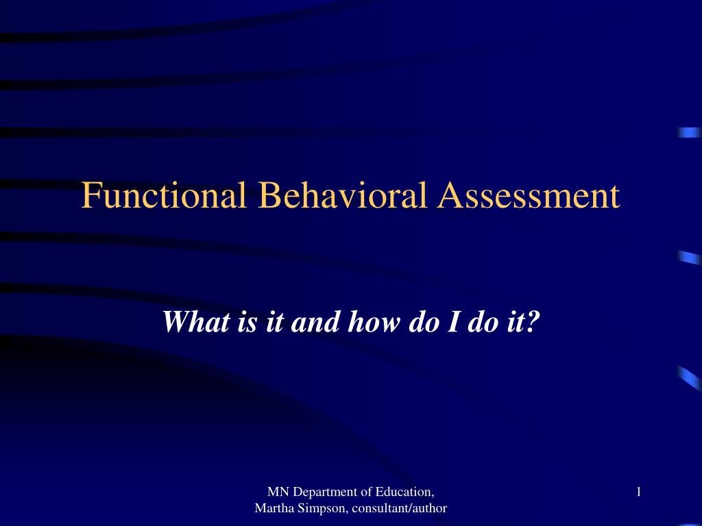 PPT - Functional Behavioral Assessment PowerPoint Presentation, free ...