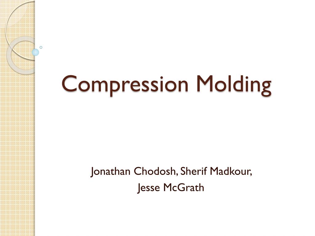 PPT - C ompression Molding PowerPoint Presentation, free download - ID ...