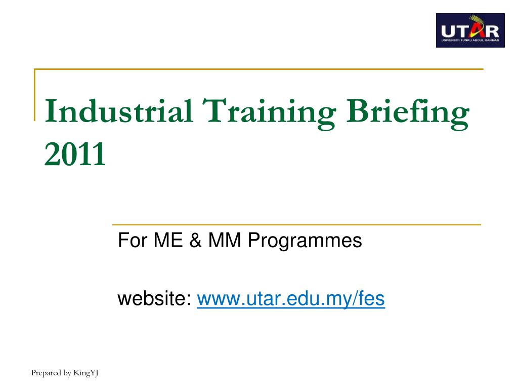 PPT - Industrial Training Briefing 2011 PowerPoint Presentation, free ...