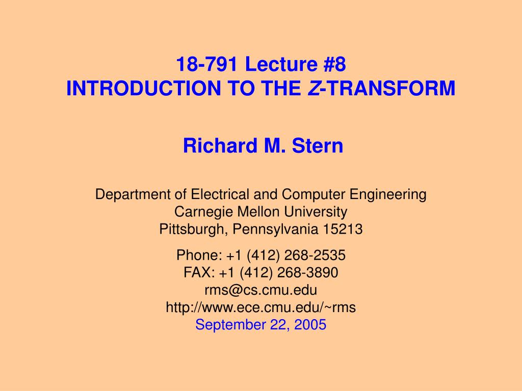 PPT - 18-791 Lecture #8 INTRODUCTION TO THE Z -TRANSFORM PowerPoint ...