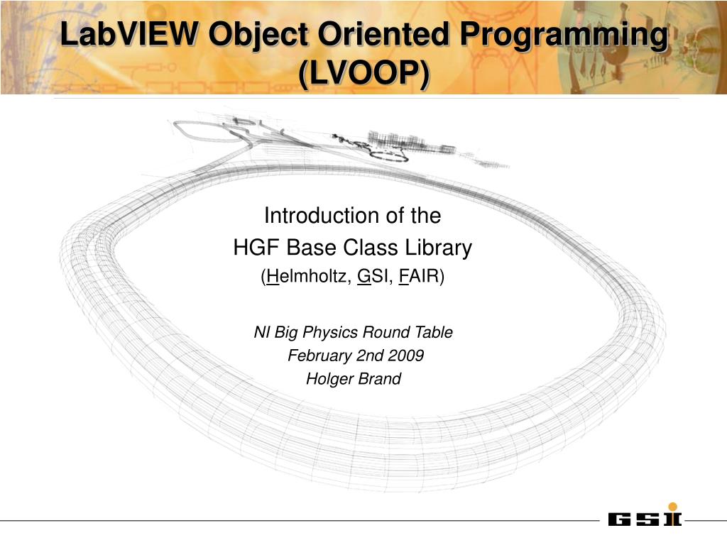 PPT - LabVIEW Object Oriented Programming (LVOOP) PowerPoint Presentation - ID:331080
