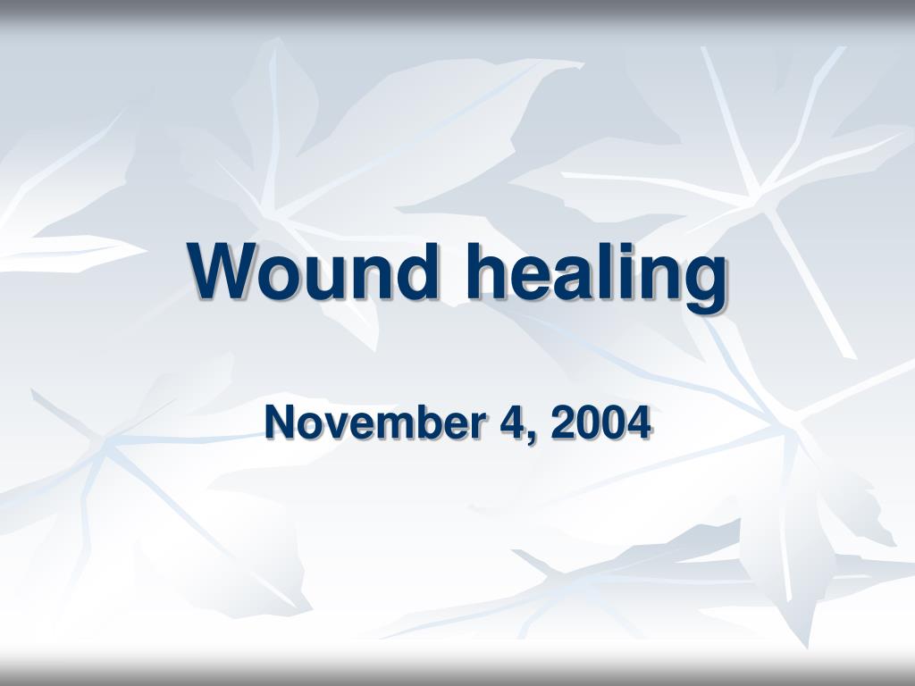 PPT - Wound healing PowerPoint Presentation, free download - ID:331421