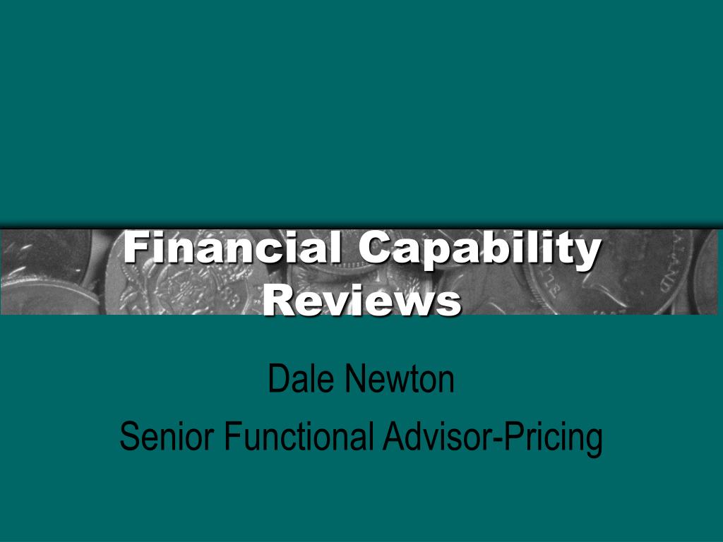 PPT - Financial Capability Reviews PowerPoint Presentation, free ...