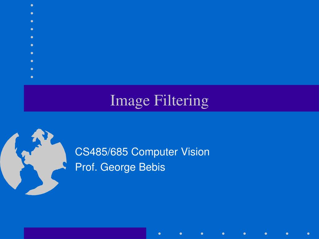 PPT - Image Filtering PowerPoint Presentation, free download - ID:332338