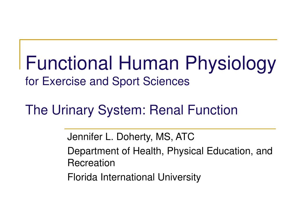 PPT - Functional Human Physiology for Exercise and Sport Sciences The ...