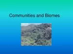 PPT - Chapter 3 Notes: Communities, Biomes, and Ecosystems PowerPoint ...