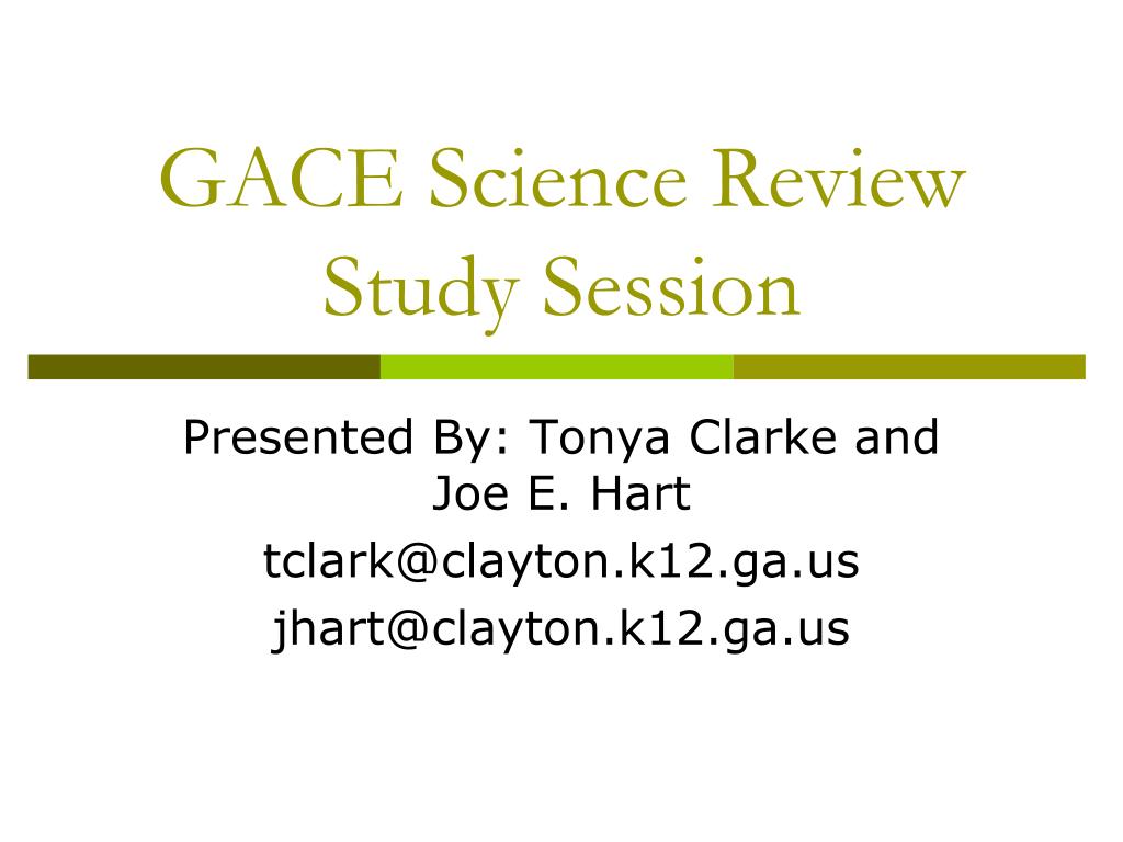 PPT - GACE Science Review Study Session PowerPoint Presentation, free ...