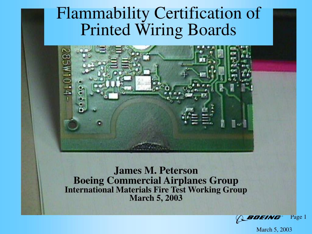 PPT - Flammability Certification of Printed Wiring Boards PowerPoint ...