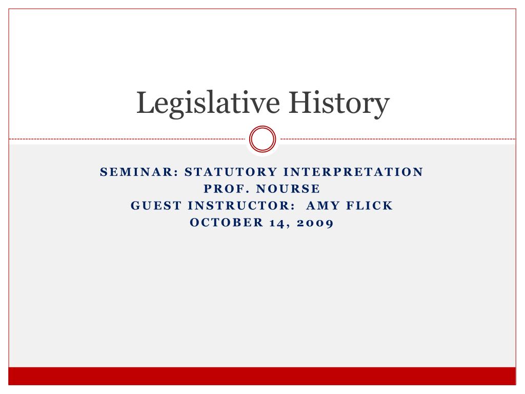 PPT - Legislative History PowerPoint Presentation, free download - ID ...