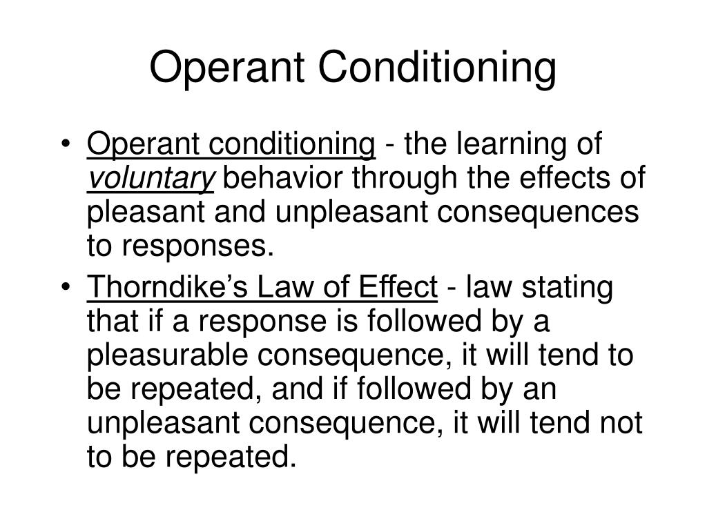 PPT - Operant Conditioning PowerPoint Presentation, free download - ID ...
