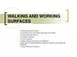 PPT - Walking-Working Surfaces: Preventing Falls PowerPoint ...