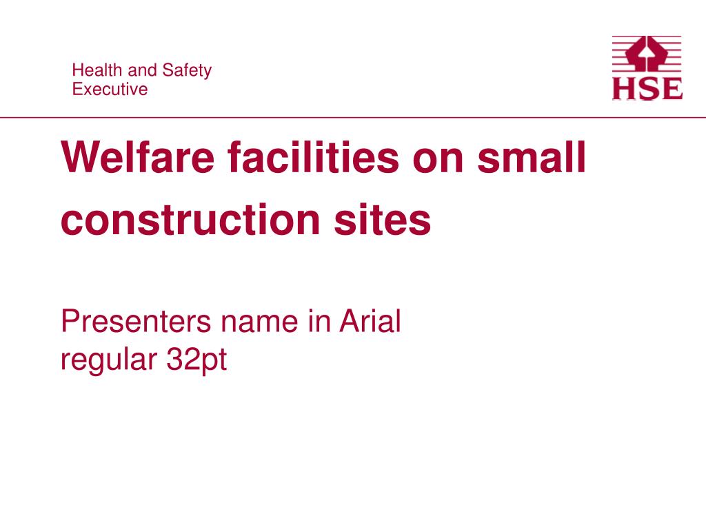 PPT - Welfare facilities on small construction sites PowerPoint ...