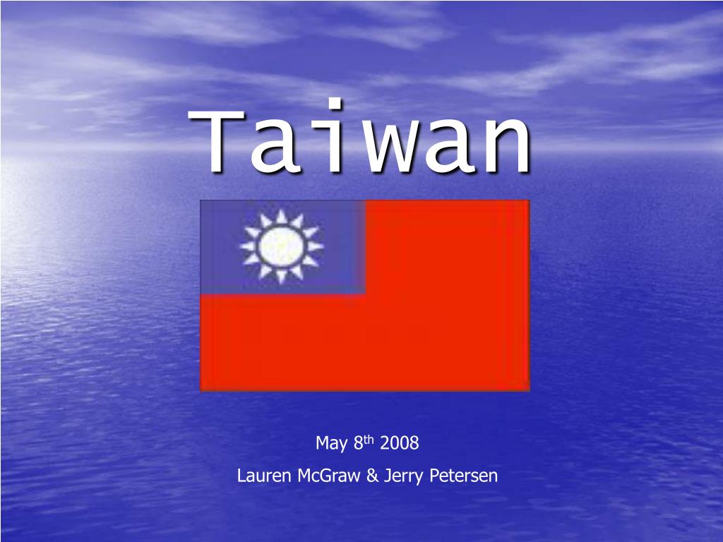 PPT - Taiwan PowerPoint Presentation, free download - ID:339544