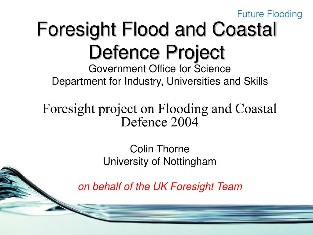 PPT - Foresight Flood and Coastal Defence Project PowerPoint ...