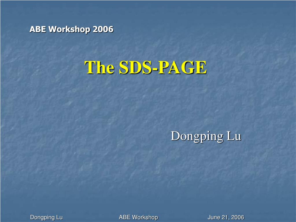 PPT - The SDS-PAGE PowerPoint Presentation, free download - ID:340018