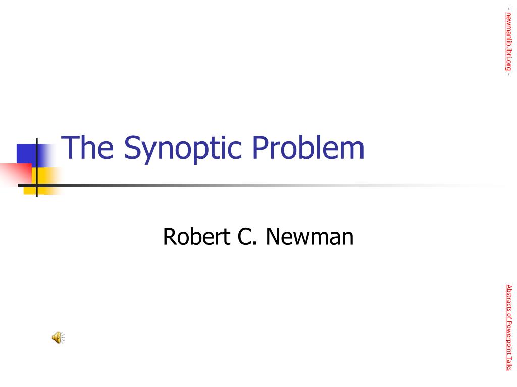 PPT - The Synoptic Problem PowerPoint Presentation, free download - ID ...