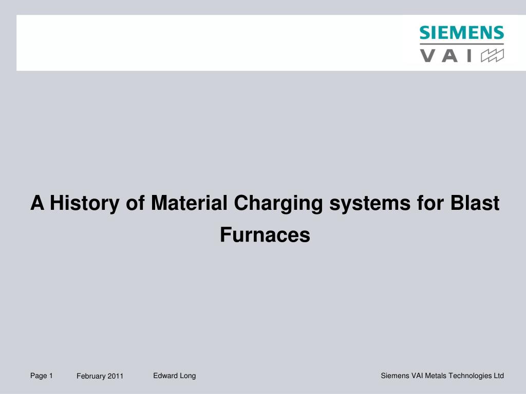 PPT - A History of Material Charging systems for Blast Furnaces ...