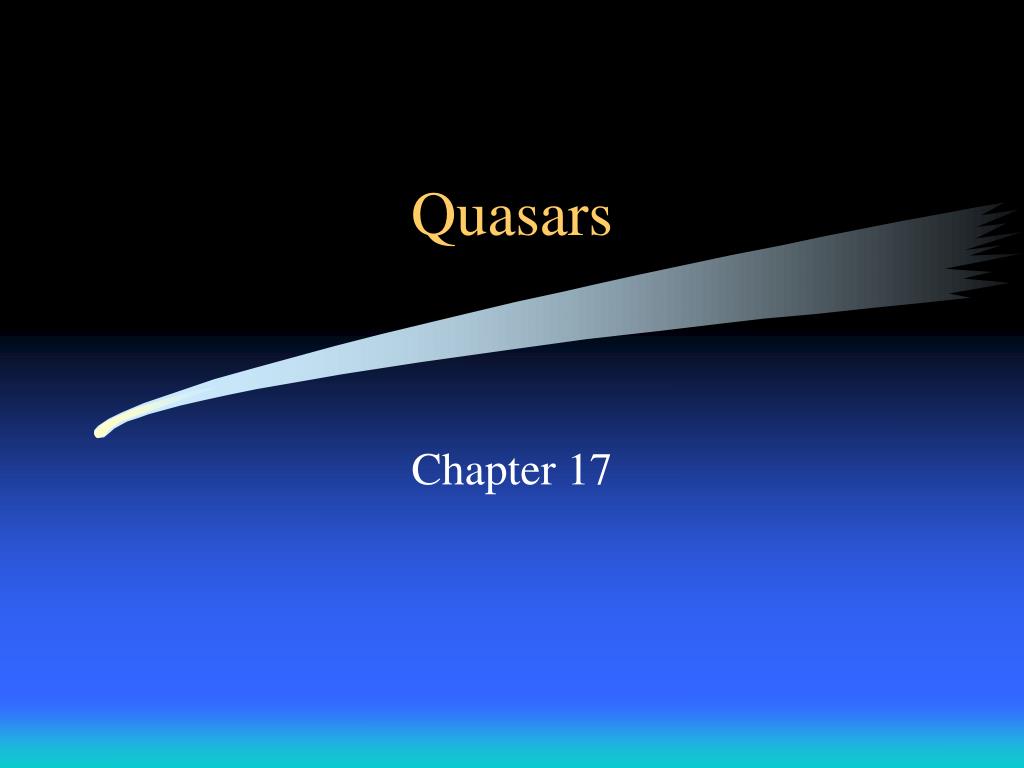 PPT - Quasars PowerPoint Presentation, free download - ID:343712