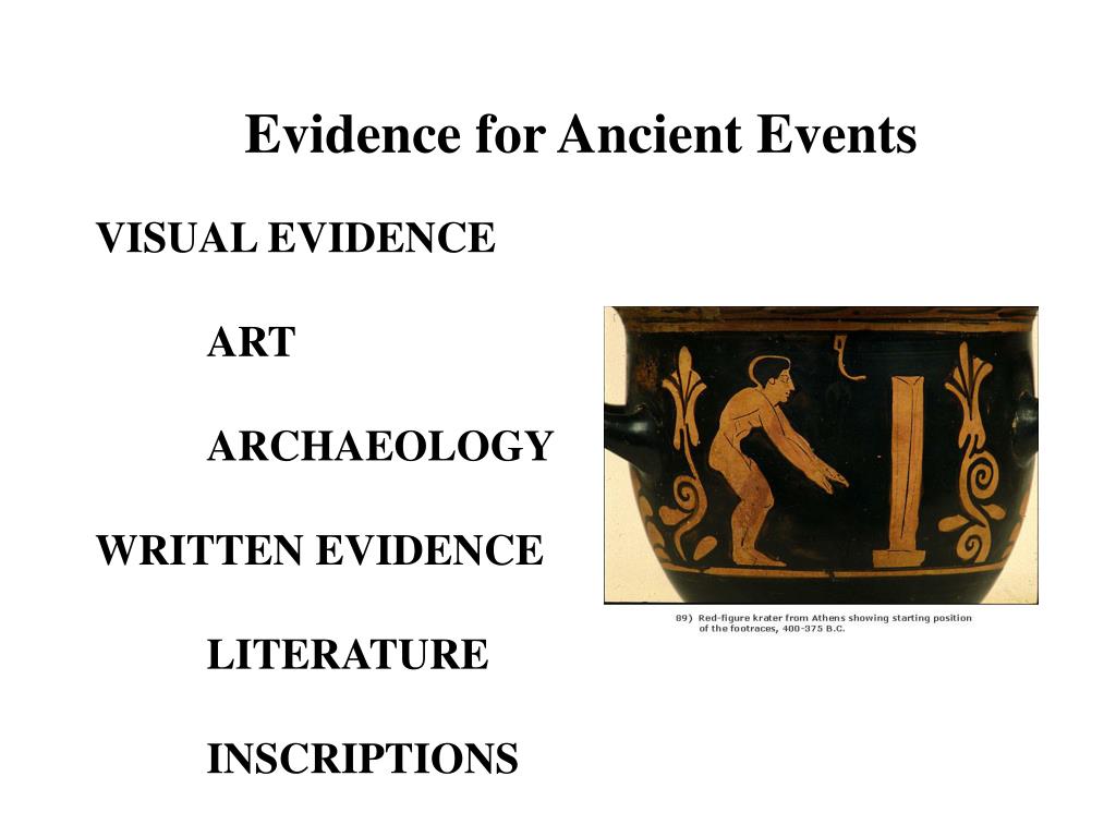 PPT - Evidence for Ancient Events PowerPoint Presentation, free ...