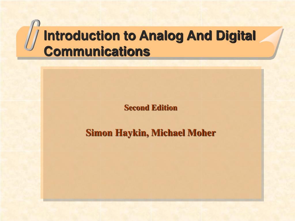 PPT - Introduction to Analog And Digital Communications PowerPoint ...