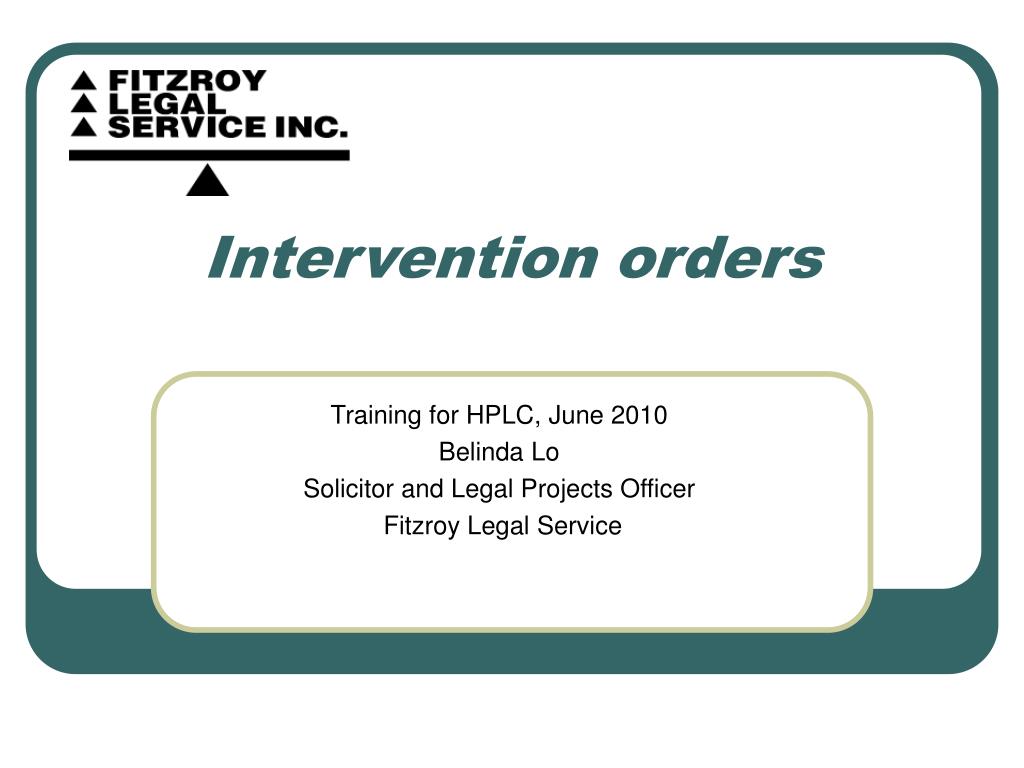 PPT - Intervention orders PowerPoint Presentation, free download - ID ...