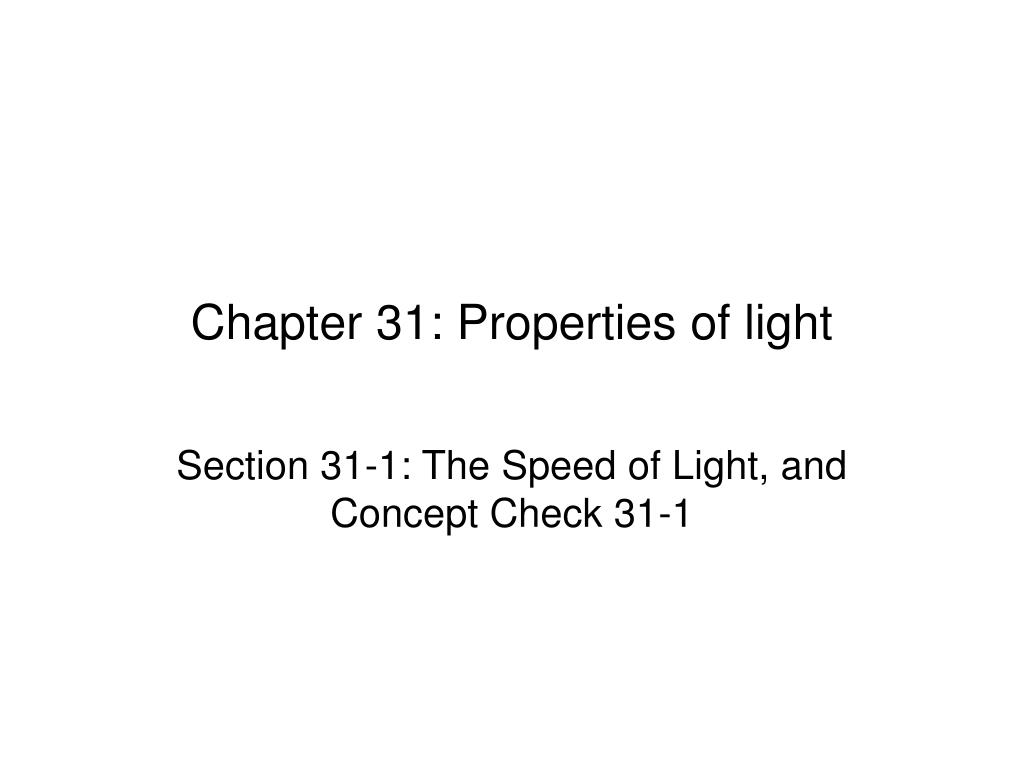 PPT - Chapter 31: Properties of light PowerPoint Presentation, free ...