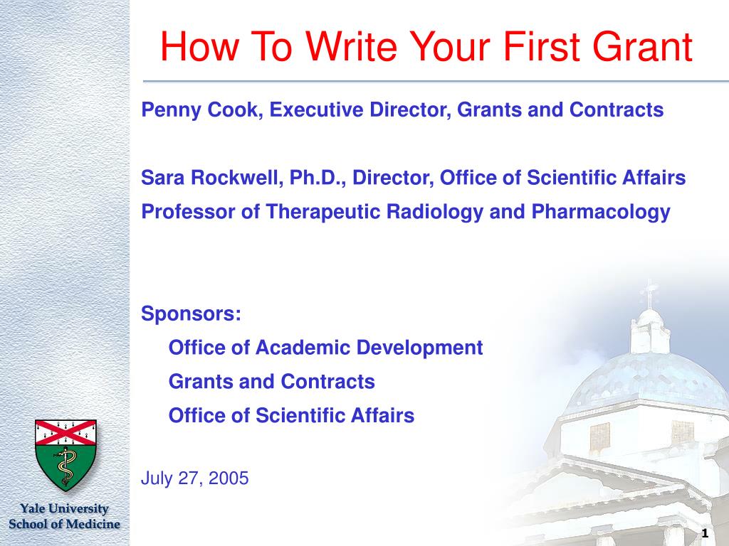 PPT - How To Write Your First Grant PowerPoint Presentation, free ...