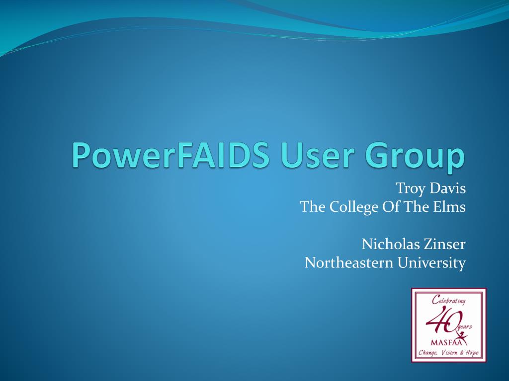 PPT - PowerFAIDS User Group PowerPoint Presentation, free download - ID ...