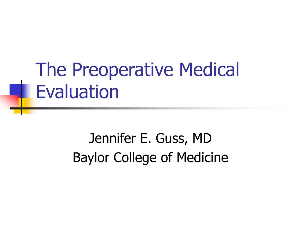 PPT - The Preoperative Medical Evaluation PowerPoint Presentation, free ...