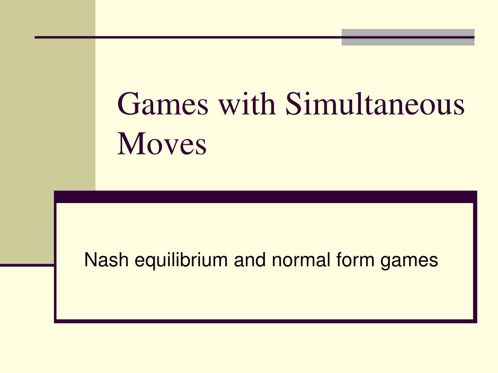 PPT - Games with Simultaneous Moves PowerPoint Presentation, free ...