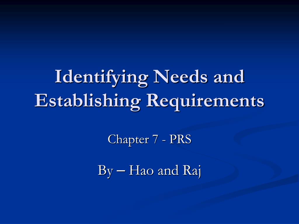 PPT - Identifying Needs and Establishing Requirements PowerPoint ...