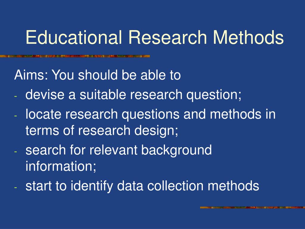 PPT - Educational Research Methods PowerPoint Presentation, free ...