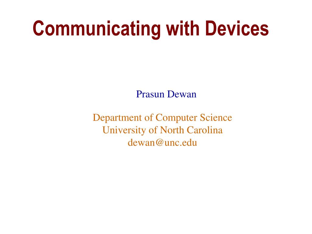 PPT - Communicating with Devices PowerPoint Presentation, free download ...