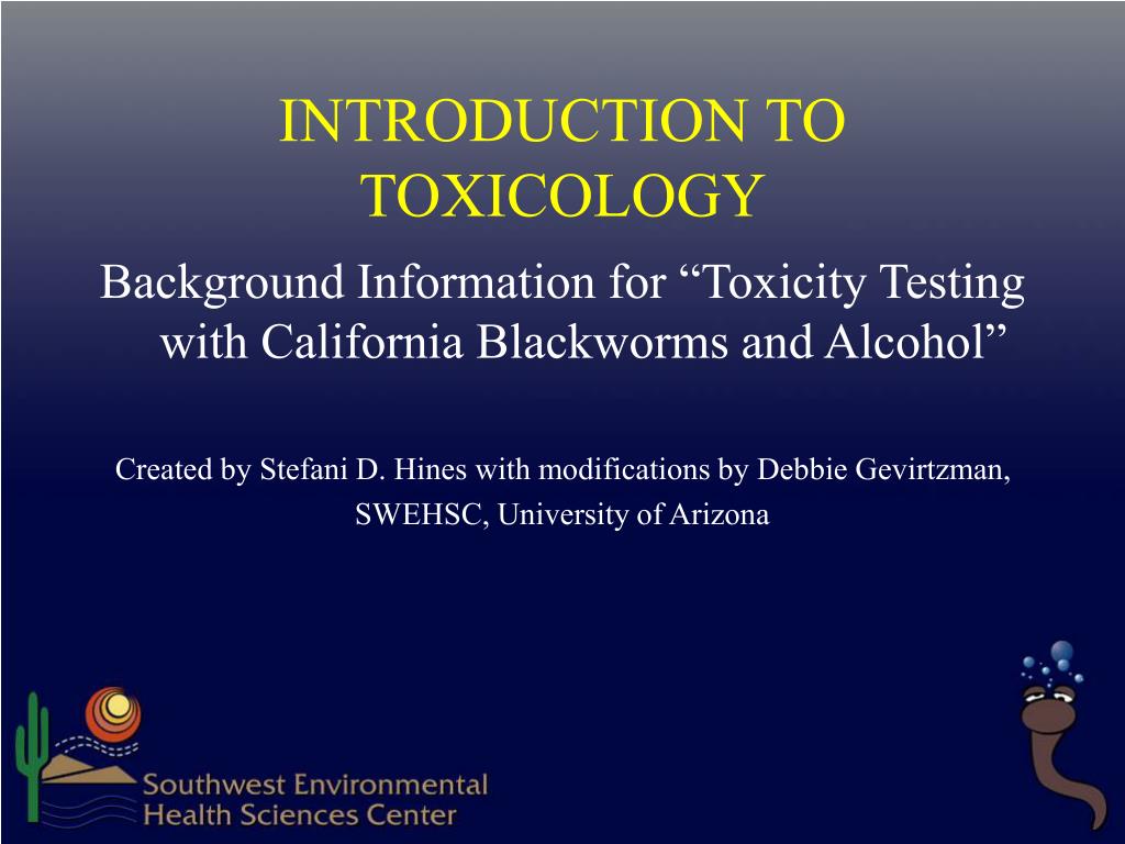 PPT - INTRODUCTION TO TOXICOLOGY PowerPoint Presentation, free download ...