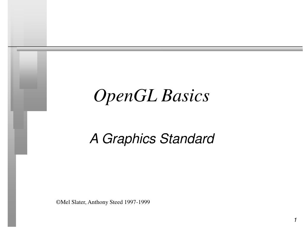 PPT - OpenGL Basics PowerPoint Presentation, free download - ID:355350
